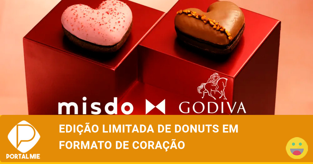 Godiva e Misdo: nova coleção tem donuts em formato de coração - Portal Mie