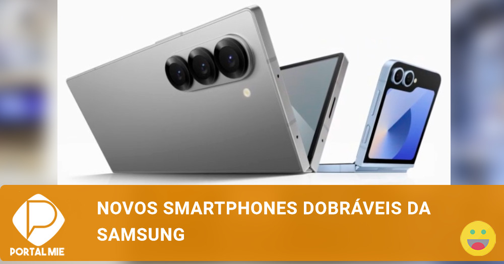 Samsung apresenta novos smartphones dobráveis - Portal Mie