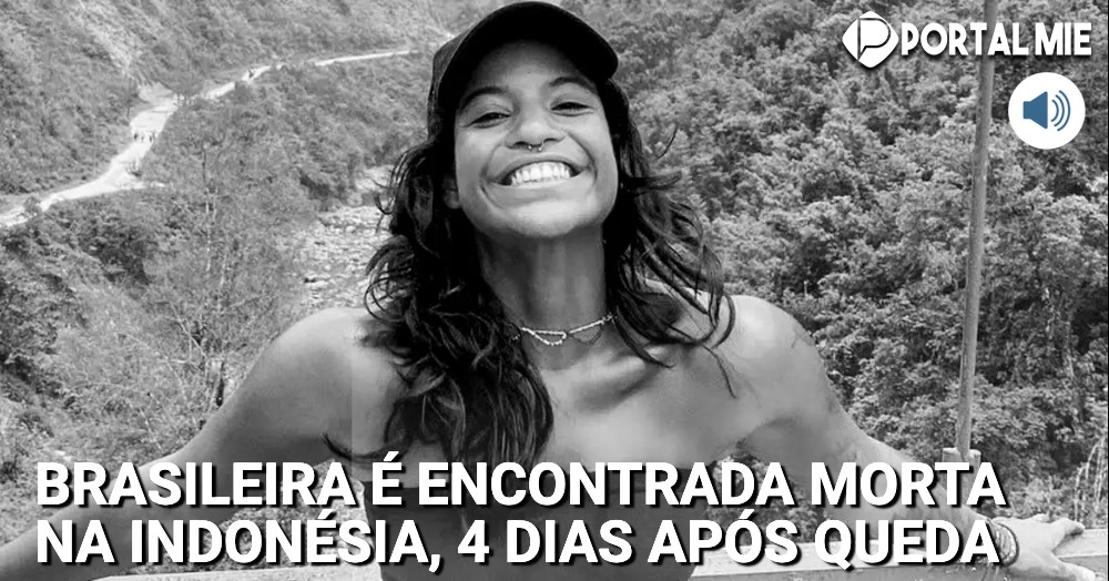 Brasileira que caiu em trilha de vulcão na Indonésia é encontrada morta - Portal Mie